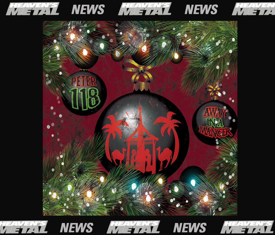 PETER118: Release Christmas Song - Heaven's Metal Magazine