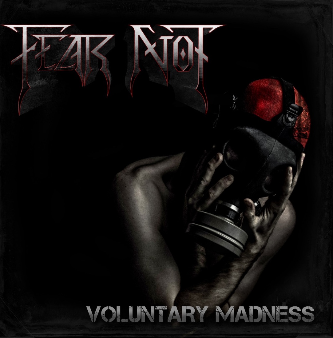 Review: FEAR NOT - 'Voluntary Madness' (Remastered) Single - Heaven's ...